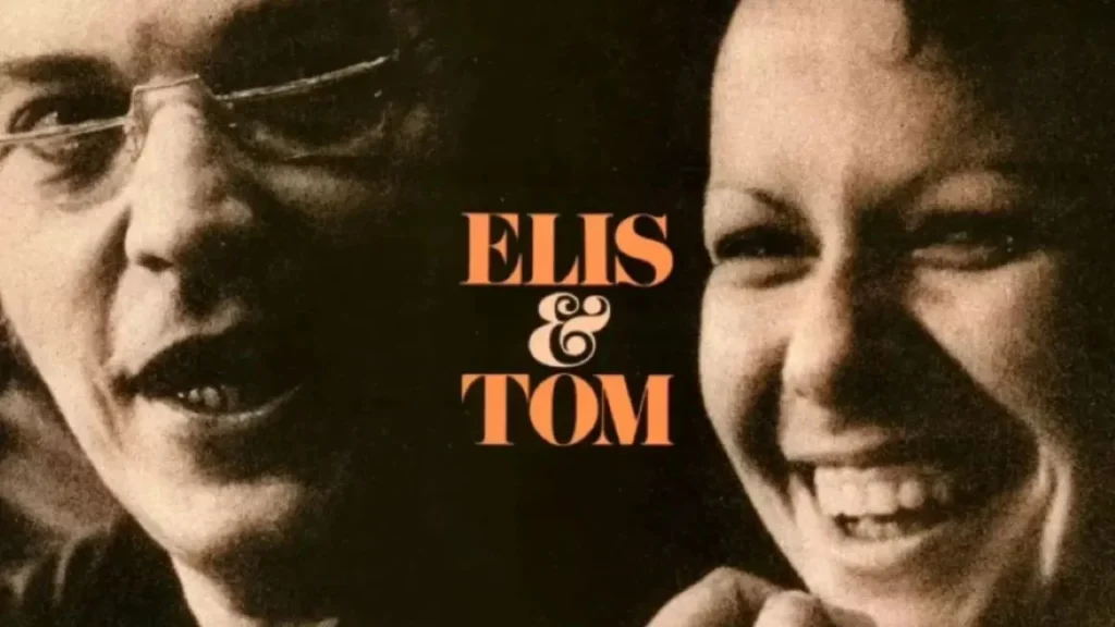 "Elis & Tom": documentário sobre um dos discos mais importantes da MPB ...